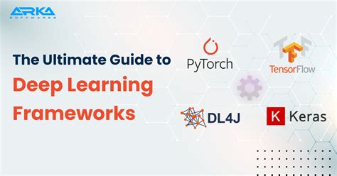 the ultimate guide to deep learning frameworks
