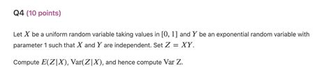 solved let x be a uniform random variable taking values in