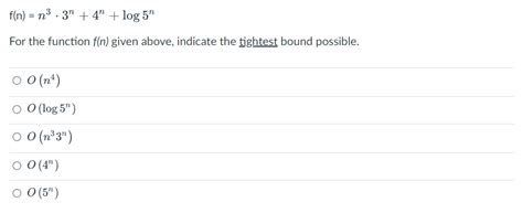 solved f n n3⋅3n 4n log5n for the function f n given