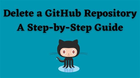 How To Delete A GitHub Repository In 2 Minutes Github Repository