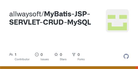 GitHub Allwaysoft MyBatis JSP SERVLET CRUD MySQL