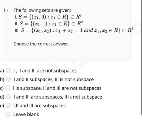 solved the following sets are given i s { x1 0 x1∈r}⊂r2