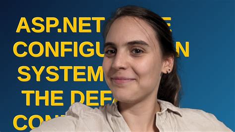 Softwareengineering ASP NET Core Configuration System Isn T The