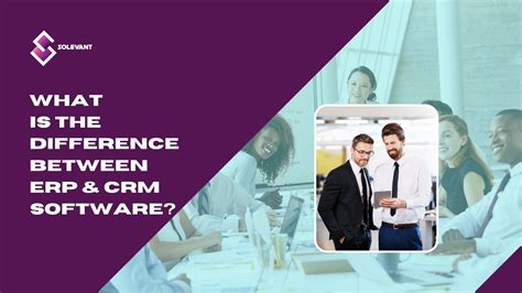 What Is The Difference Between Erp Crm Software