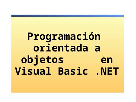 ppt programación orientada a objetos en visual basic dokumen tips