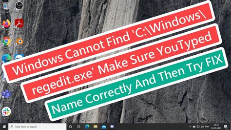 windows cannot find c windows regedit exe make sure you typed name correctly and then try fix