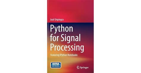 python for signal processing featuring ipython notebooks by josé unpingco