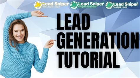 Lead Generation Tutorial How To Generate High Quality Leads For Your