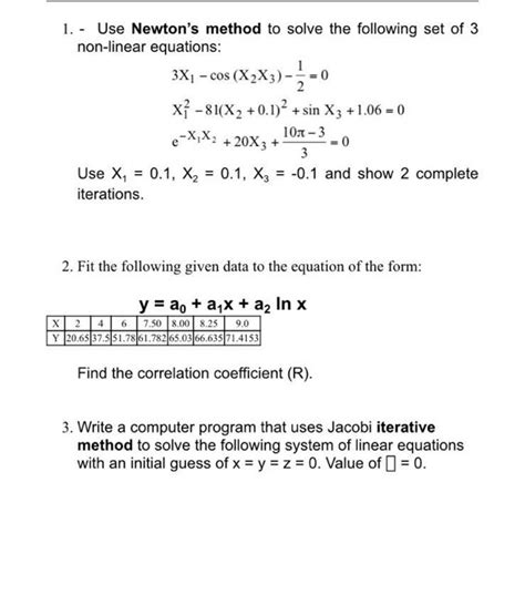 solved 1 1 use newton s method to solve the following set