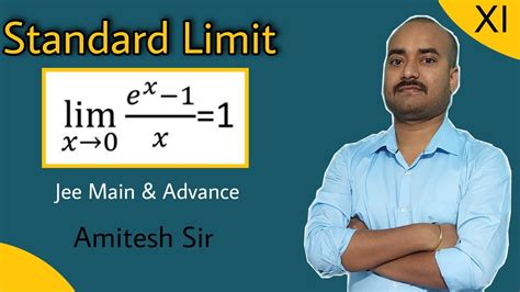 exponential standard limits limit class xi jee main and advance amitesh sir youtube