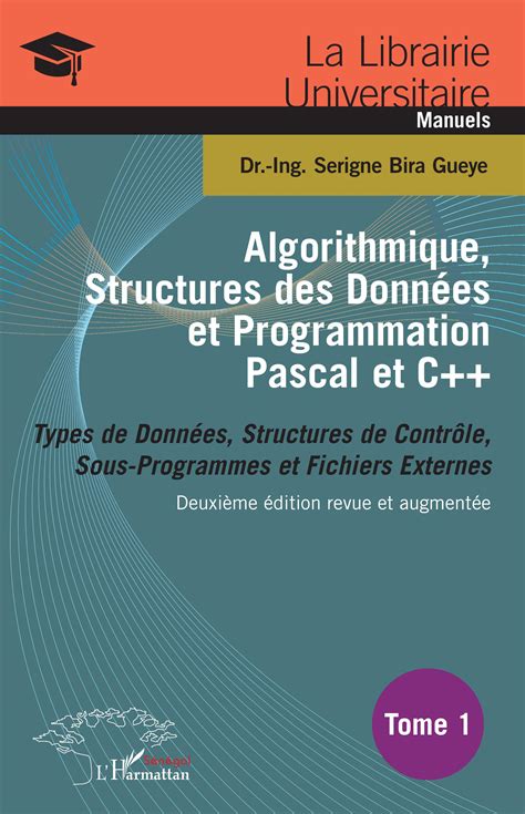 algorithmique structures des donnÉes et programmation pascal et c tome 1 types de données