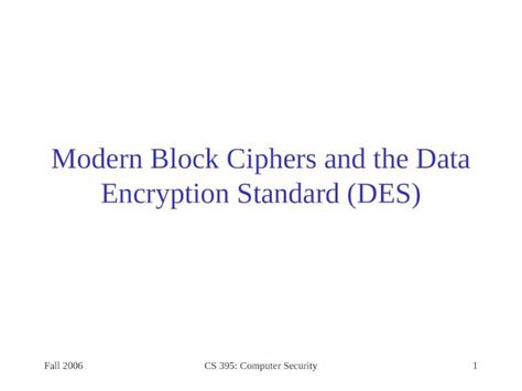 ppt modern block ciphers and the data encryption standard des dokumen tips