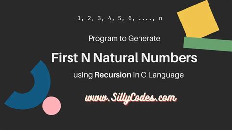 Program To Print First N Natural Numbers Using Recursion In C