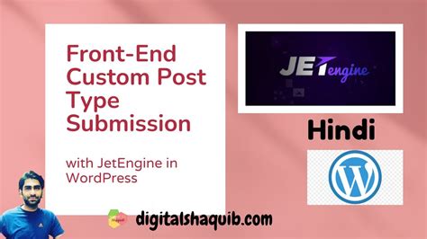 Front End Custom Post Type Submission With JetEngine Forms In WordPress