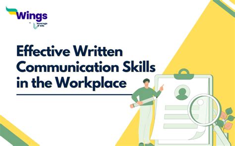 Importance Of Effective Written Communication Skills In The Workplace