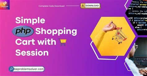 simple php shopping cart with session in 4 steps be problem solver