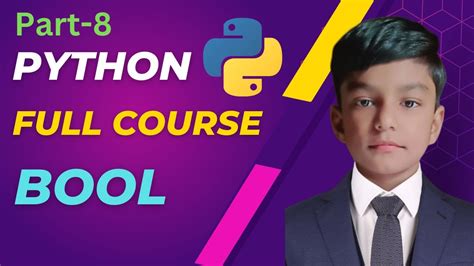 Bool Data Type In Python In Very Simple Way Part 8 Hindi Youtube