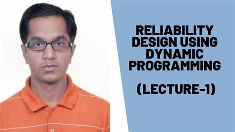 reliability design using dynamic programming lecture 1 youtube