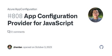 app configuration provider for javascript · issue 808 · azure appconfiguration · github