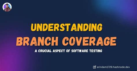 understanding branch coverage in software testing keploy blog