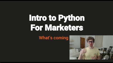 Python For Marketers Why What Expectations Learn Python For