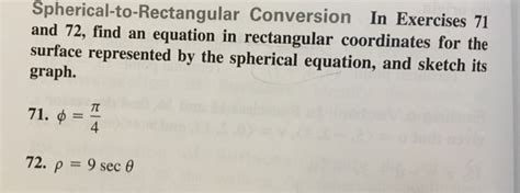 solved spherical to rectangular conversion in exercises 71