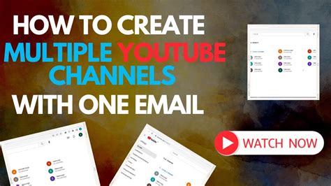 How To Create Multiple Youtube Channels With One Gmail Create Brand