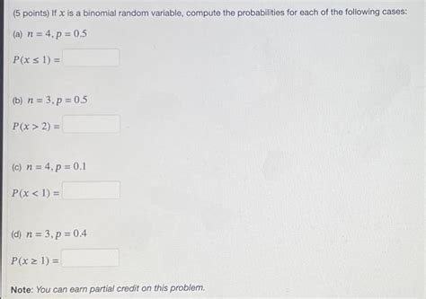 solved 5 points if x is a binomial random variable