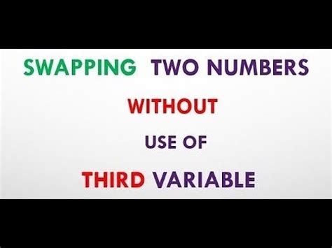How To Swap Two Numbers WITHOUT Using Third Variable YouTube