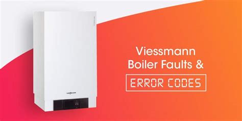 Viessmann Boiler Fault Codes