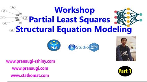 workshop partial least squares structural equation modeling pls sem part 1 youtube