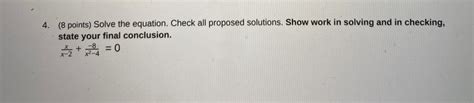 solved 4 8 points solve the equation check all proposed