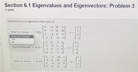 solved section 6 1 eigenvalues and eigenvectors problem 3