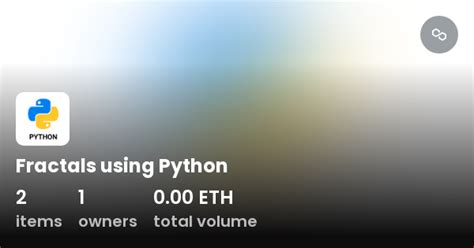Fractals Using Python Collection OpenSea