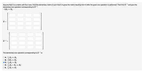 solved assume that a is a matrix with four rows find the