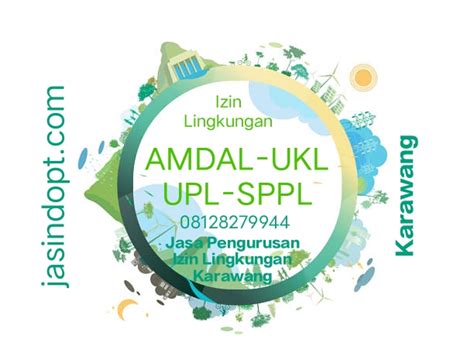 Jasa Pembuatan Dokumen Izin Lingkungan SPPL UKL UPL AMDAL Kota