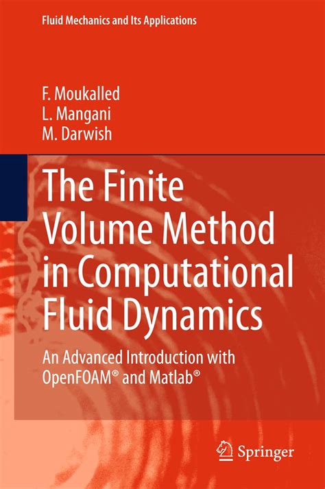 the finite volume method in computational fluid dynamics an advanced introduction with openfoam