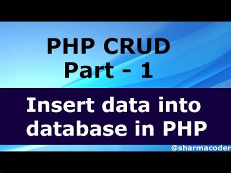 Learn PHP CRUD 1 How To Insert Data Into Database In PHP MySQL PHP