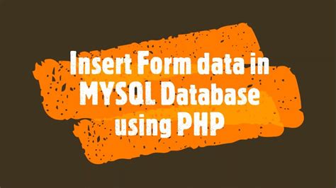 How To Insert Form Data Into Mysql Database Using Php Php Lecture 15 How To Do This Youtube