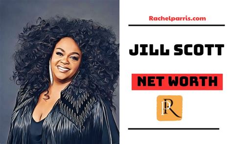 What Is Jill Scott Net Worth 2024 A Deep Dive Into Her Wealth And