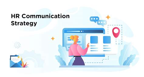 How To Create A Robust HR Communication Strategy