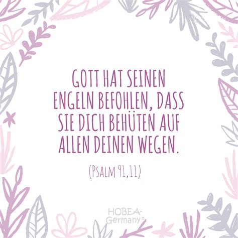 Gott Hat Seinen Engeln Befohlen Dass Sich Dich Behüten Auf Allen Deinen Wegen Psalm 9111
