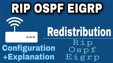 Configuring RIP OSPF And EIGRP Redistribution In Cisco Packet Tracer In