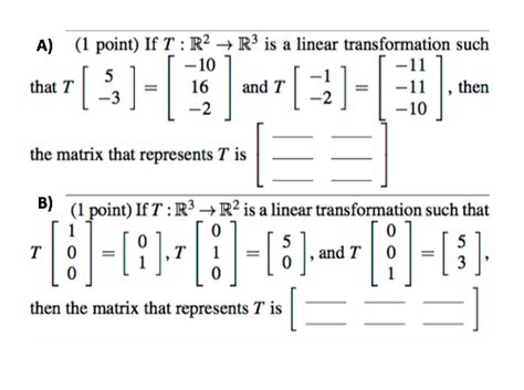 solved if t r 2 rightarrow r 3 is a linear transformation