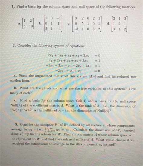solved 1 find a basis for the column space and null space