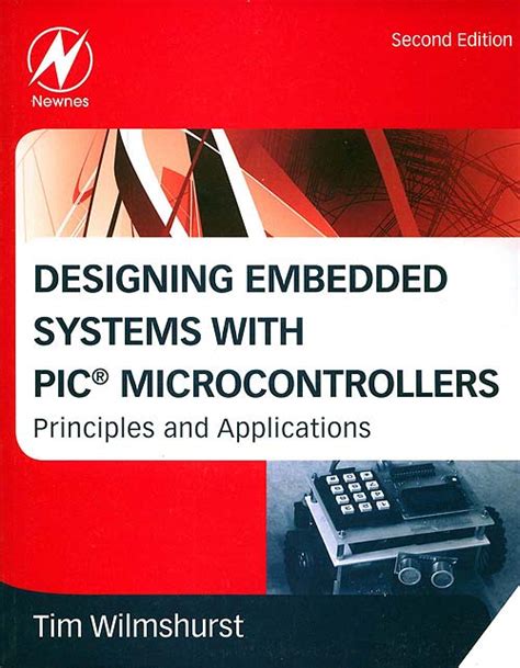 designing embedded systems with pic microcontrollers
