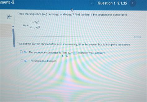 solved does the sequence {an} converge or diverge find the