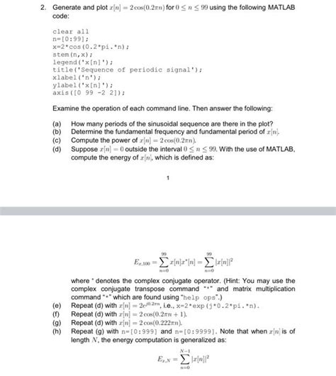 Solved 2 Generate And Plot A N 2 Cos 0 2mn SolutionInn