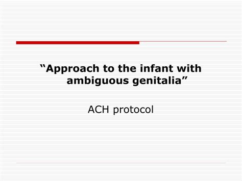 Ppt Approach To The Infant With Ambiguous Genitalia Wendy Schwarz Rn Cpen Edmonton Ab