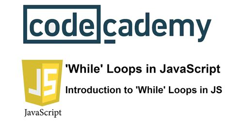 learn javascript with codecademy introduction to while loops in js youtube